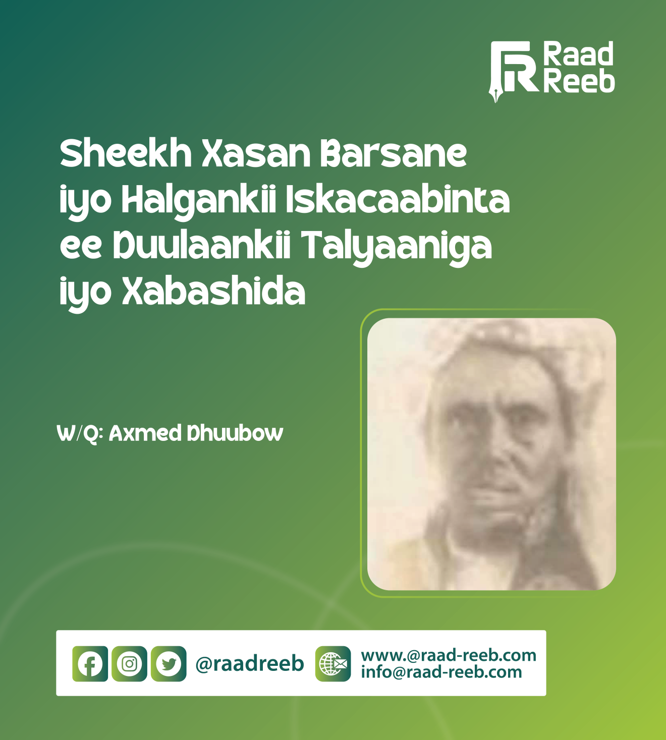 Sheekh Xasan Barsane iyo Halgankii Iskacaabinta ee Duulaankii ...